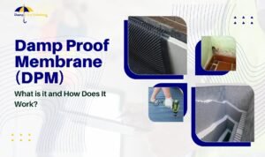 Understanding Damp Proof Membranes: A Comprehensive Guide